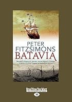 Batavia by Peter FitzSimons