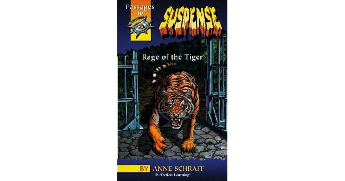 Rage of the Tiger by Anne Schraff