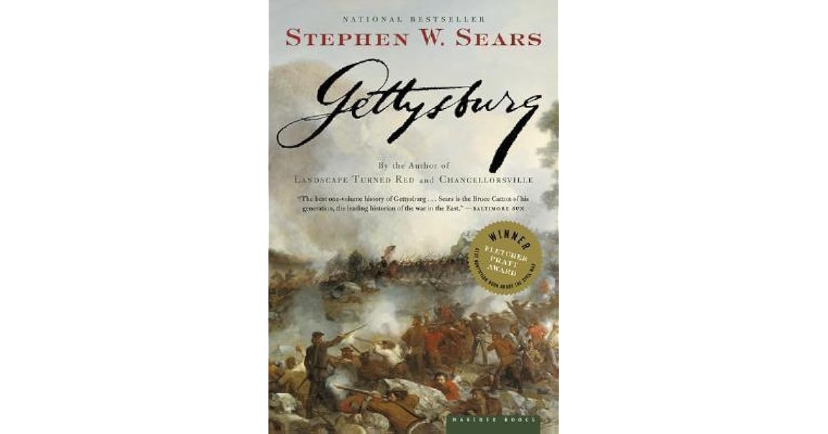 Gettysburg by Stephen W. Sears