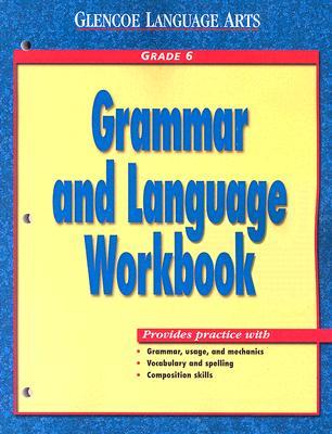 Glencoe Language Arts Grammar And Language Workbook Grade 6 by McGraw ...