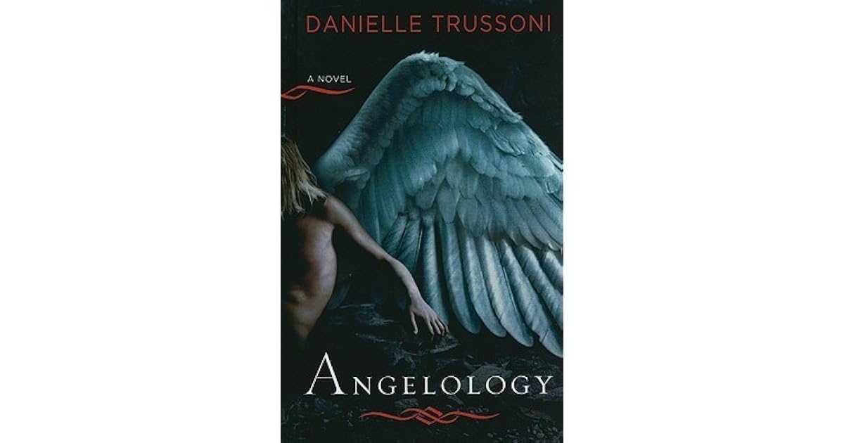 Angelology by Danielle Trussoni