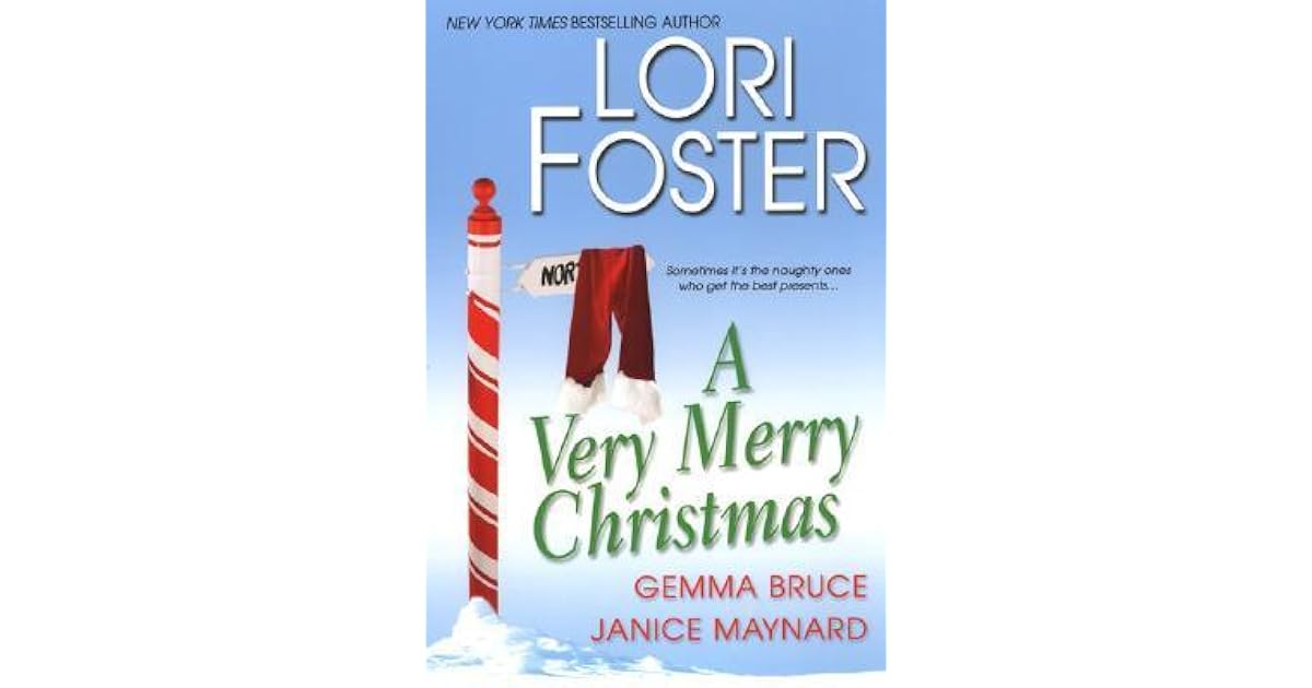 A Very Merry Christmas by Lori Foster