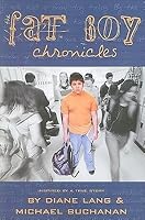 The Fat Boy Chronicles by Diane Lang