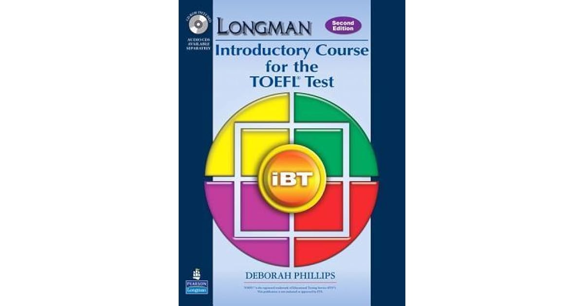 Longman Introductory Course for the TOEFL Test: iBT [With CDROM] by ...