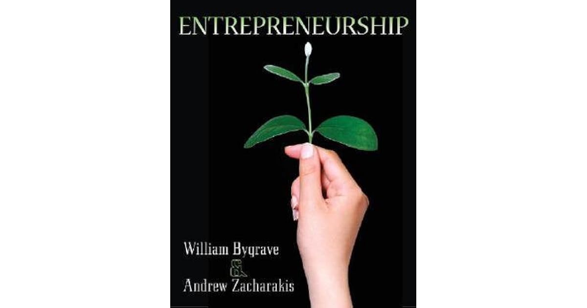 Entrepreneurship by William D. Bygrave