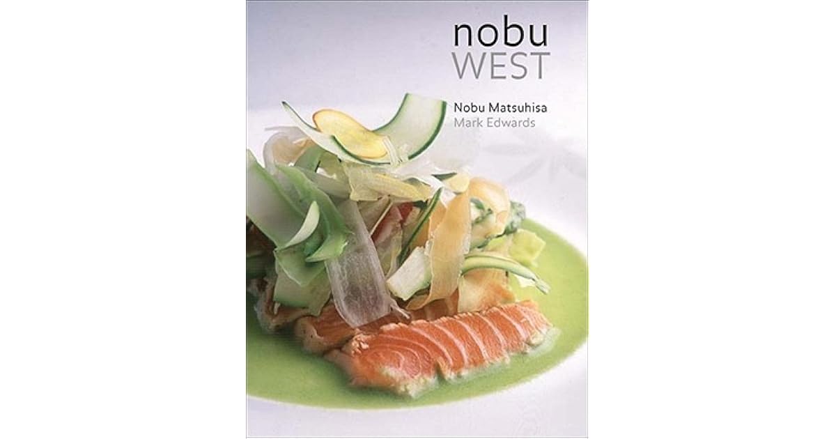 Nobu West by Nobuyuki Matsuhisa