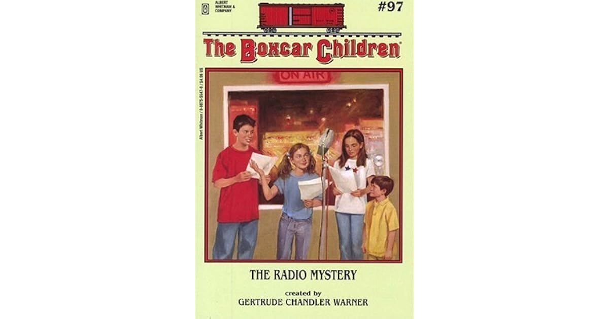 The Radio Mystery by Gertrude Chandler Warner