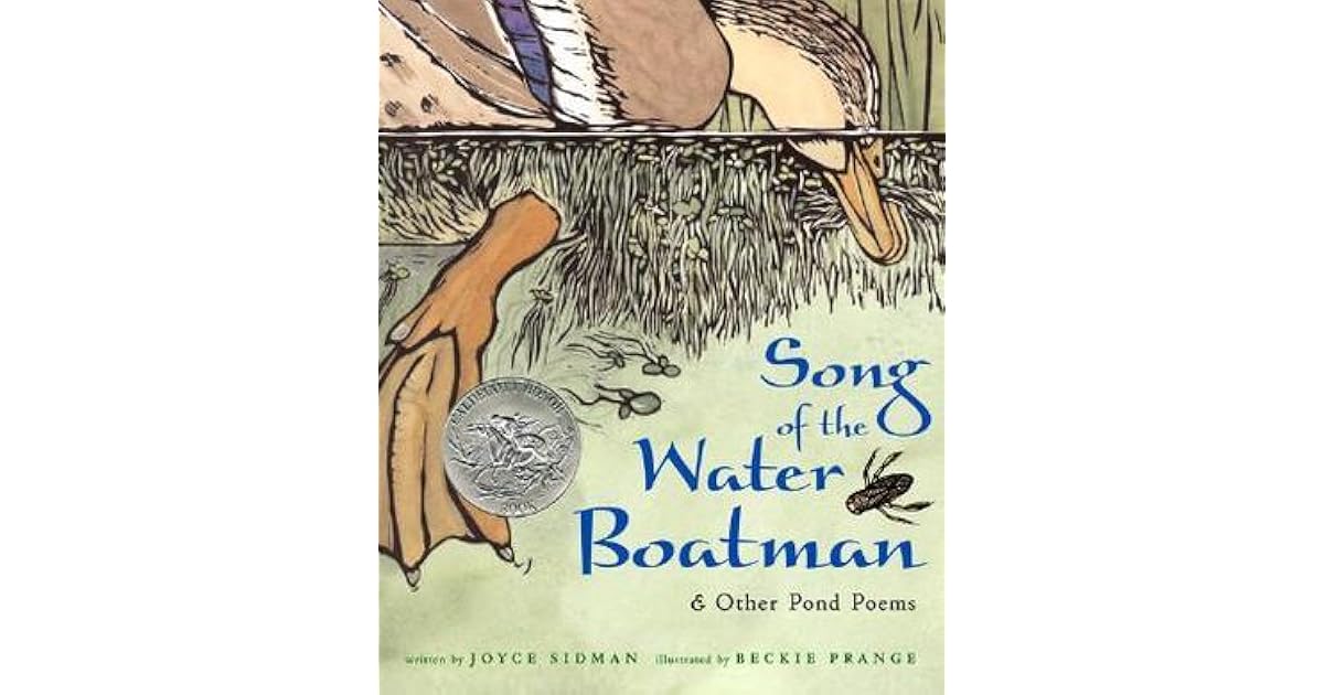 Song of the Water Boatman and Other Pond Poems by Joyce Sidman