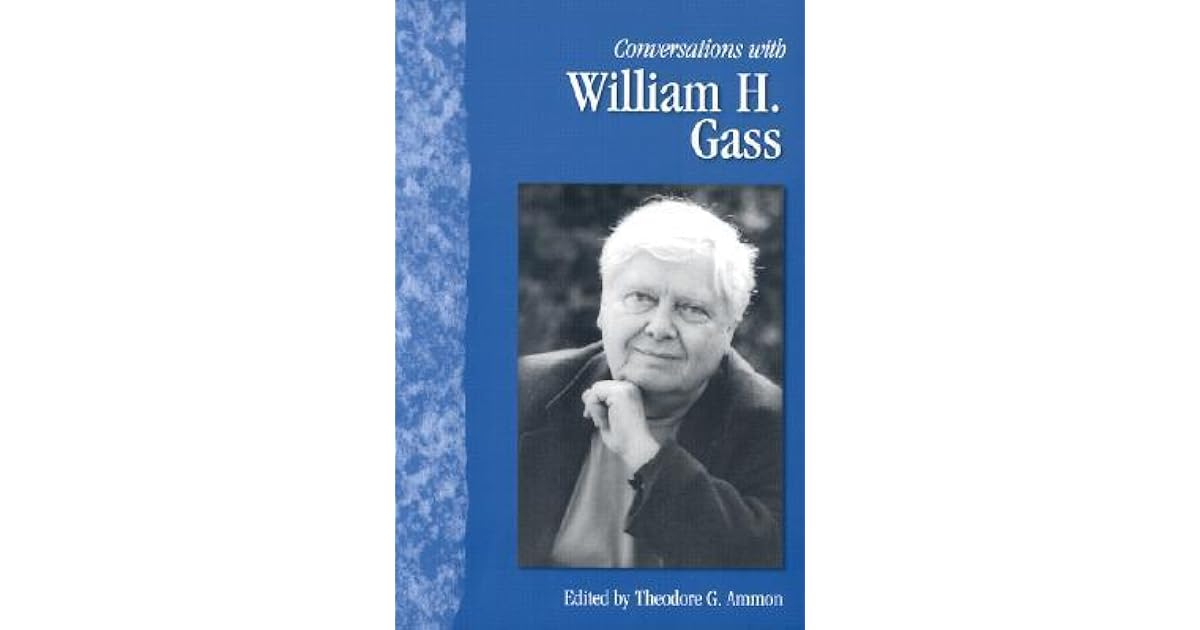 Conversations with William H. Gass by William H. Gass