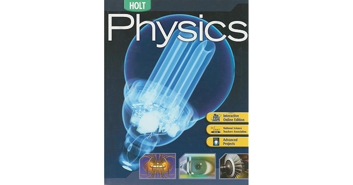 Holt Physics: Student Edition 2006 by Raymond A. Serway