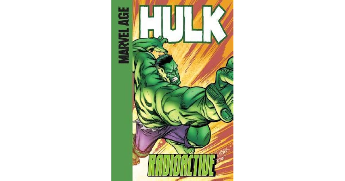 Hulk: Radioactive by Paul Benjamin