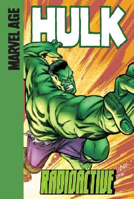 Hulk: Radioactive by Paul Benjamin