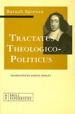 Tractatus Theologico-Politicus: Gebhardt Edition by Baruch Spinoza