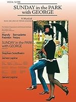 Sunday in the Park with George by Stephen Sondheim