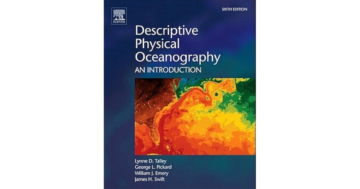 Descriptive Physical Oceanography: An Introduction by Lynne D. Talley