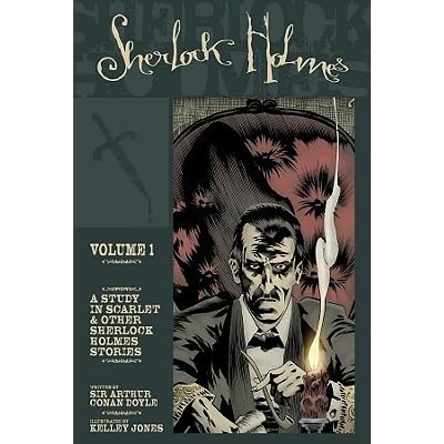 Sherlock Holmes, Volume 1: A Study in Scarlet & Other Sherlock Holmes ...
