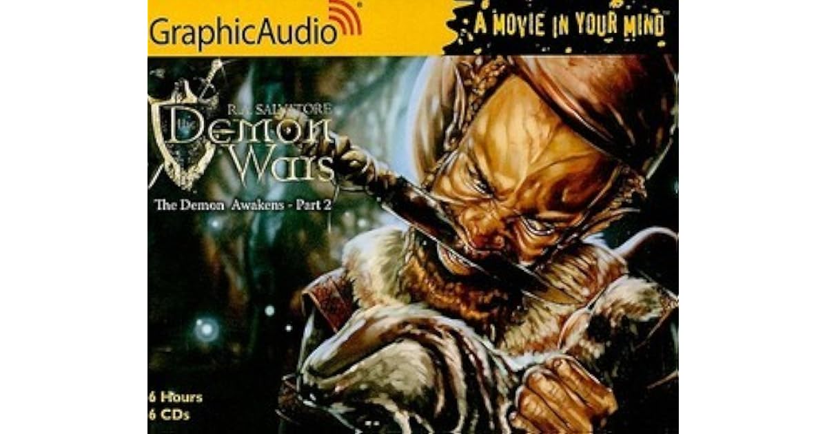 The Demon Awakens (2 of 3) by R.A. Salvatore