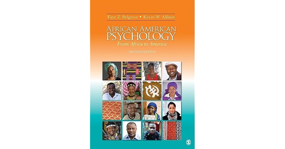 African American Psychology: From Africa to America by Faye Z. Belgrave