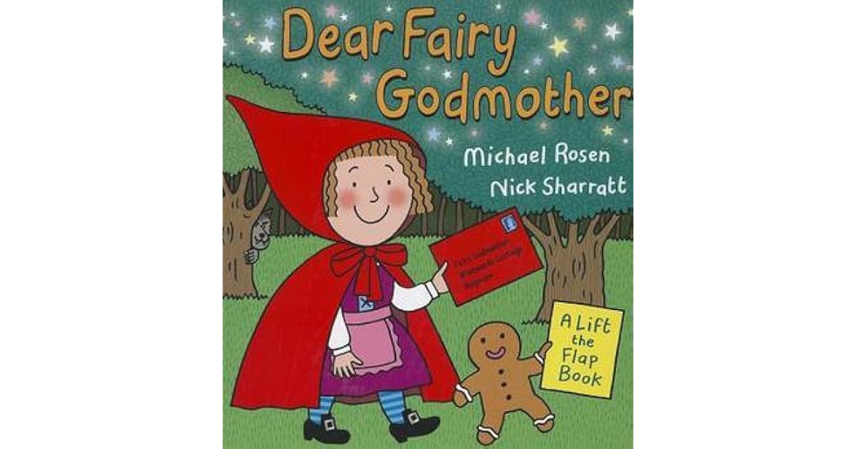 Dear Fairy Godmother by Michael Rosen