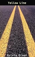 Yellow Line by Sylvia Olsen