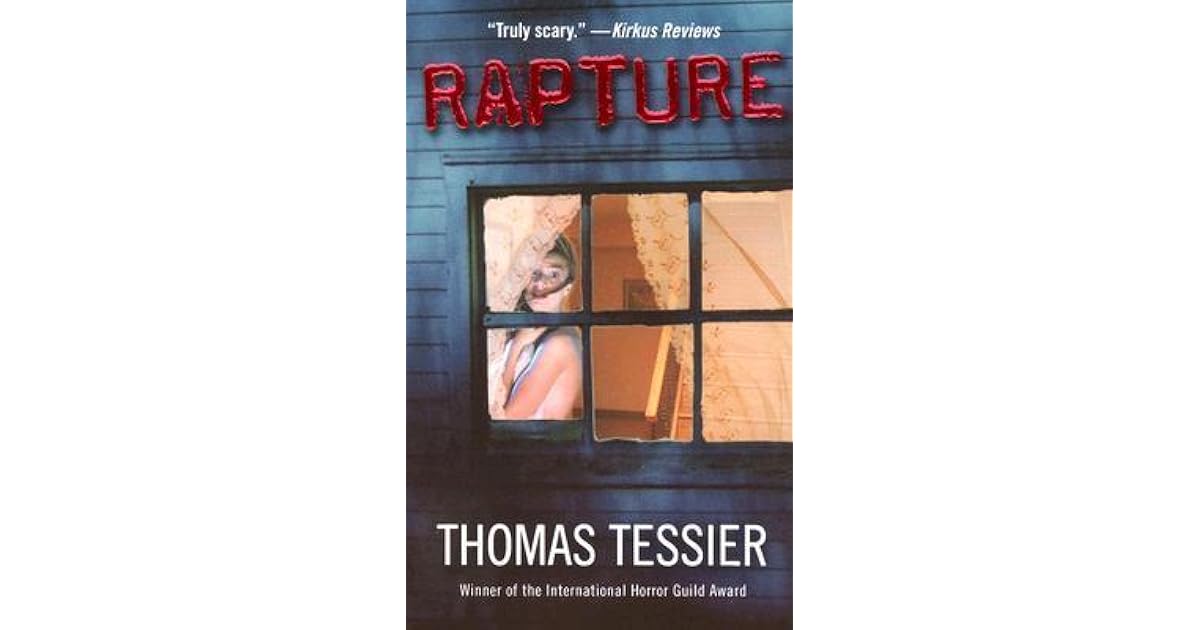 Rapture by Thomas Tessier