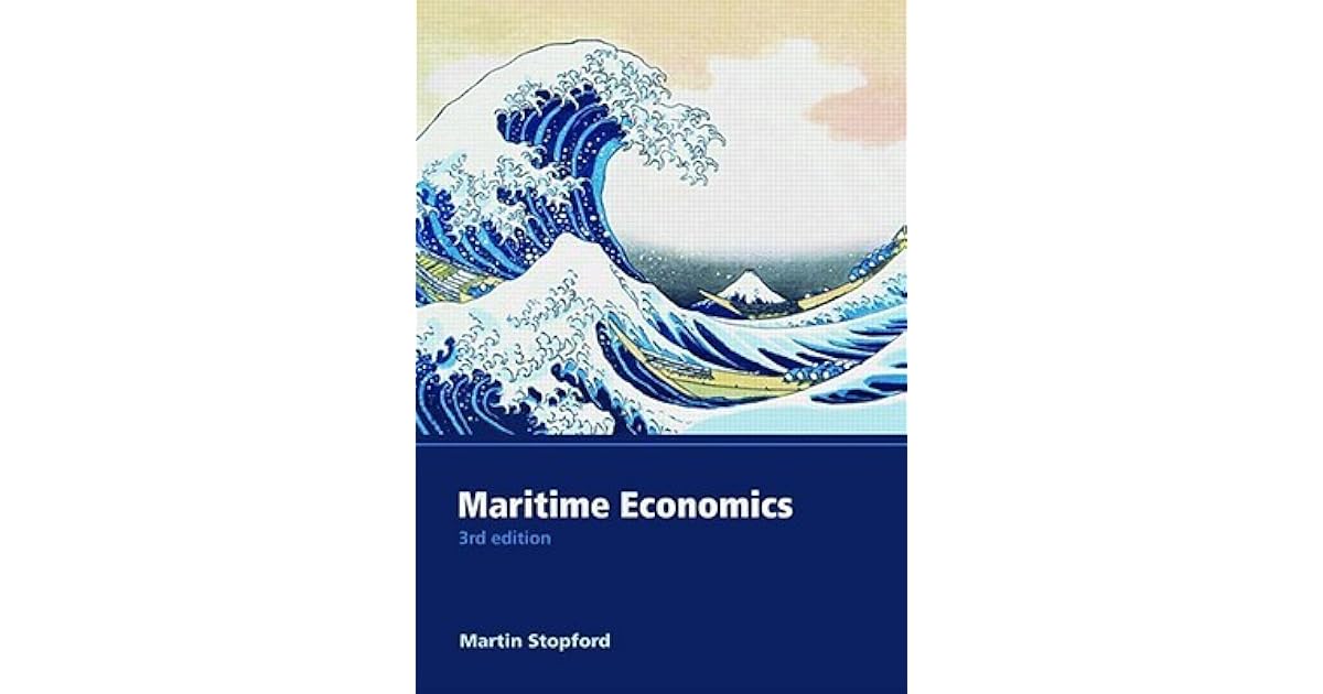 Maritime Economics by Martin Stopford