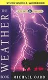 The Weather Book by Michael J. Oard