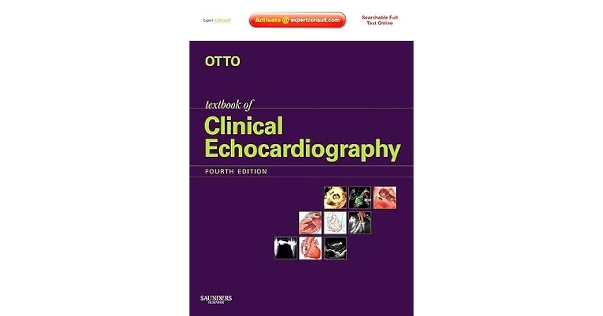 Textbook Of Clinical Echocardiography: Expert Consult Online And Print ...