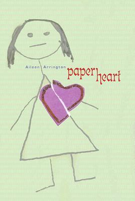Paper Heart by Aileen Arrington