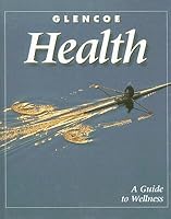 Glencoe Health, Student Edition by Don Merki