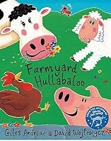 Cock-A-Doodle-Doo! Barnyard Hullabaloo by Giles Andreae