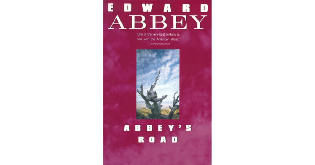 Abbey's Road by Edward Abbey