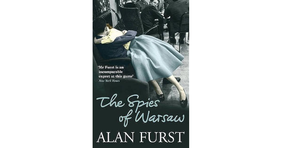 The Spies of Warsaw by Alan Furst