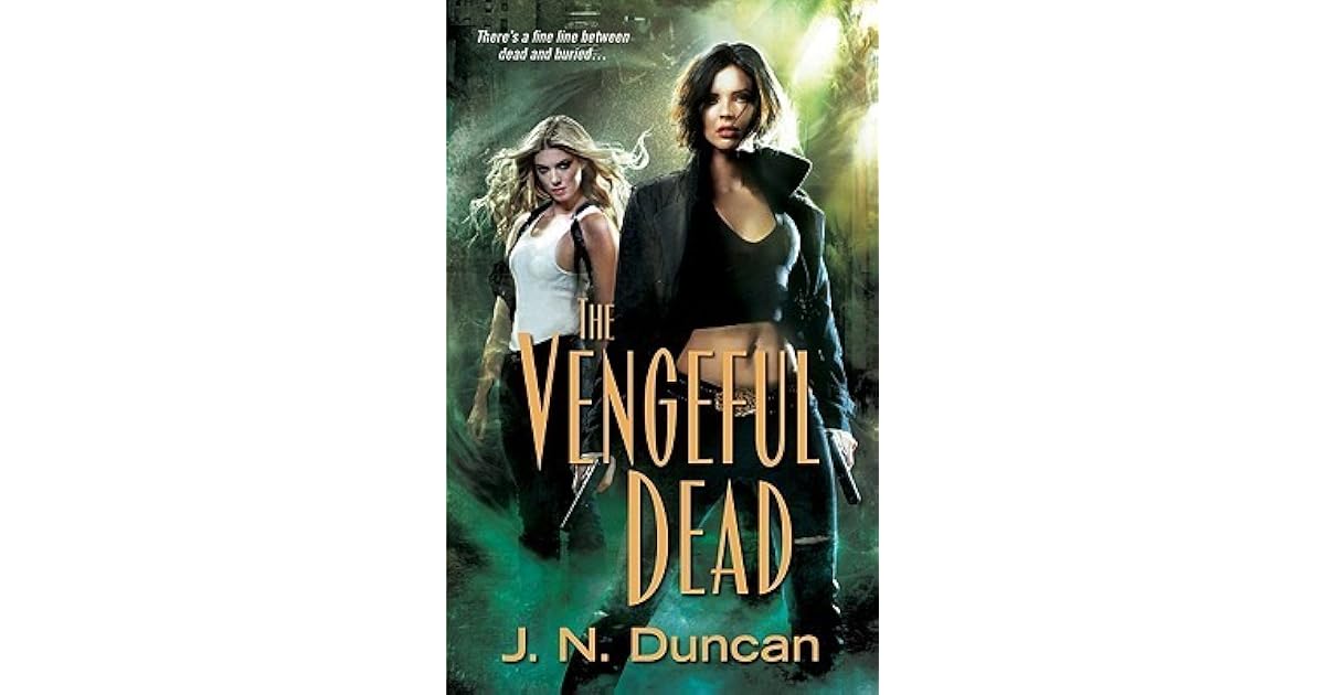 The Vengeful Dead (Jackie Rutledge #2) by J.N. Duncan