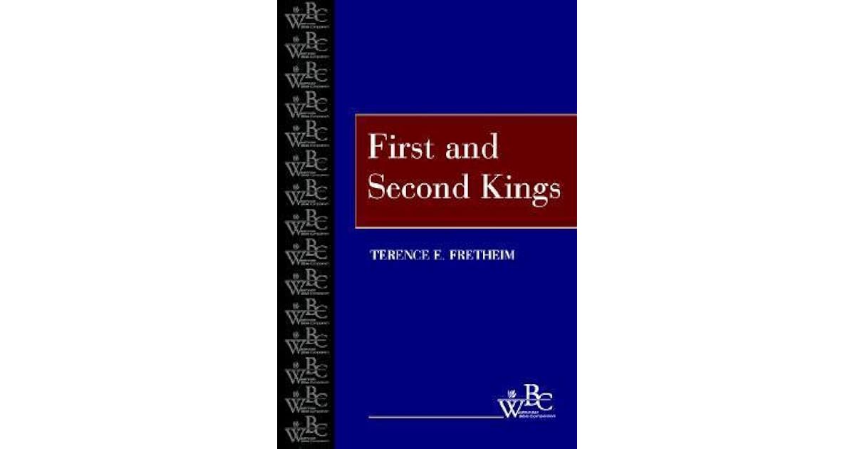 First and Second Kings by Terence E. Fretheim