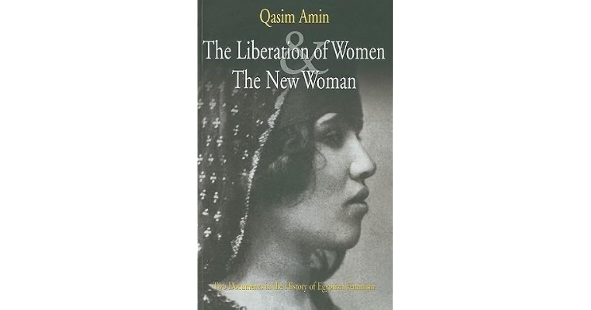 The Liberation of Women and the New Woman: Two Documents in the History ...