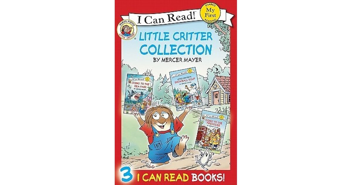 Little Critter Collection: Contains Little Critter: Going to the ...
