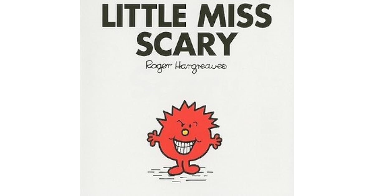 Little Miss Scary by Roger Hargreaves