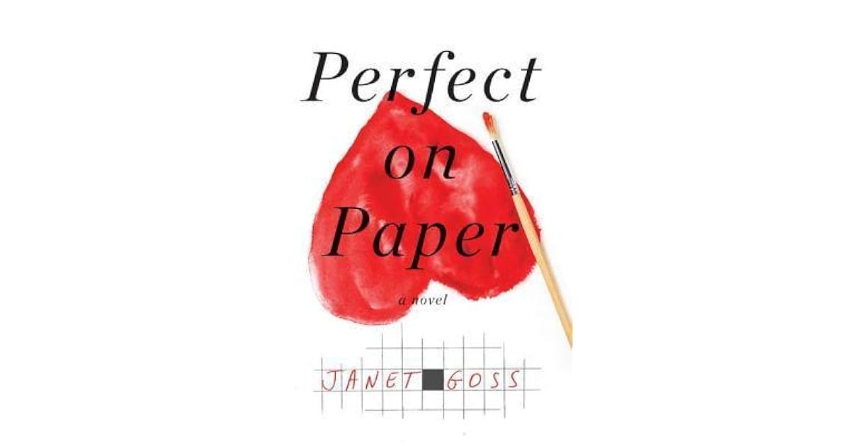 Perfect on Paper by Janet Goss