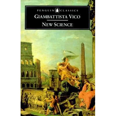 New Science by Giambattista Vico — Reviews, Discussion, Bookclubs, Lists