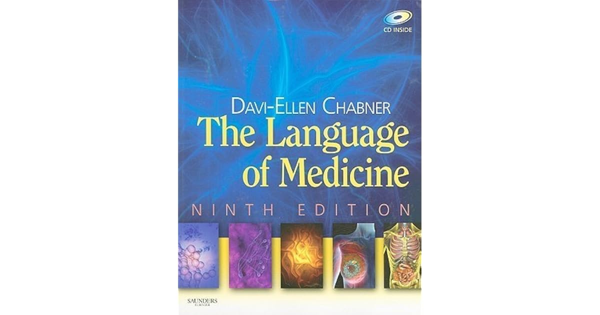 The Language of Medicine by Davi-Ellen Chabner