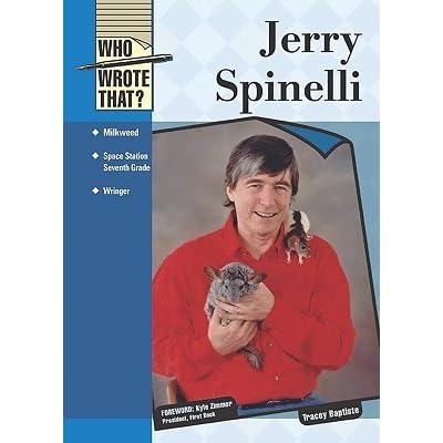 Jerry Spinelli by Tracey Baptiste — Reviews, Discussion, Bookclubs, Lists