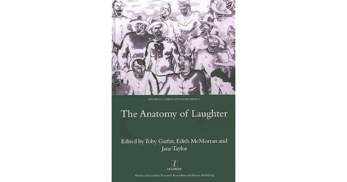 The Anatomy of Laughter by Toby Garfitt