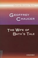 The Wife of Bath by Geoffrey Chaucer