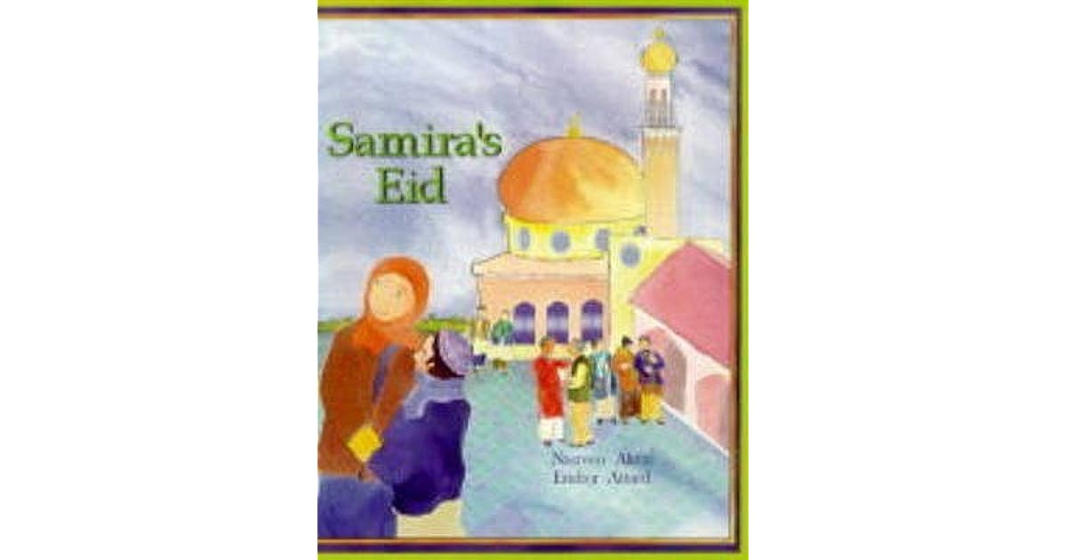Samira's Eid by Nasreen Aktar