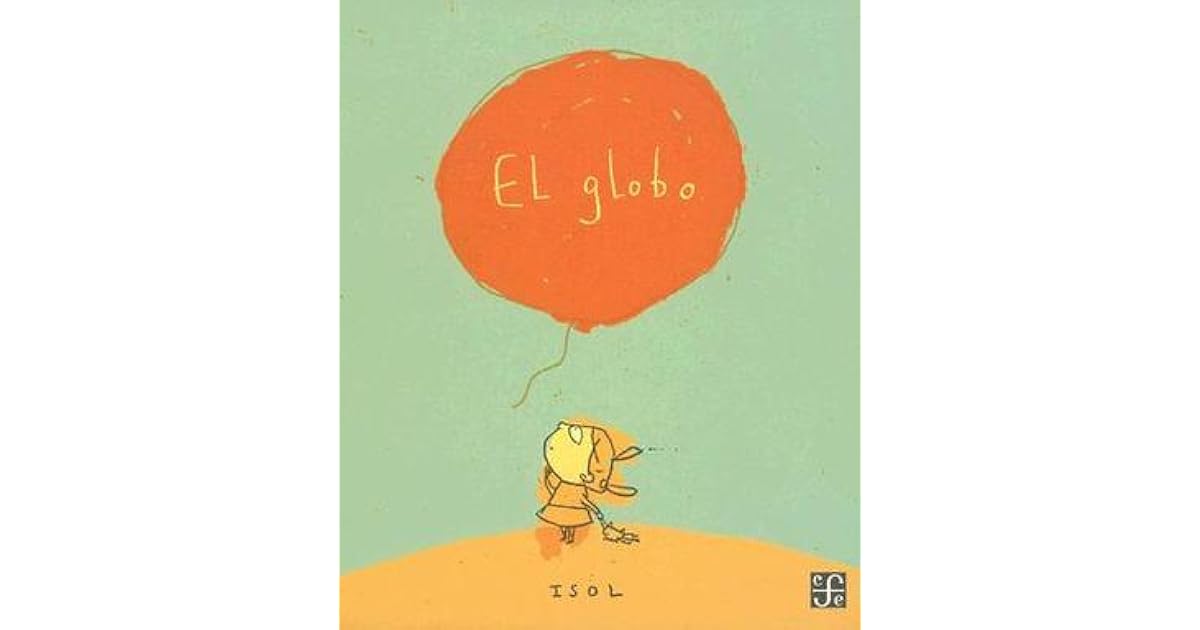 El Globo by Isol