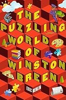The Puzzling World of Winston Breen by Eric Berlin