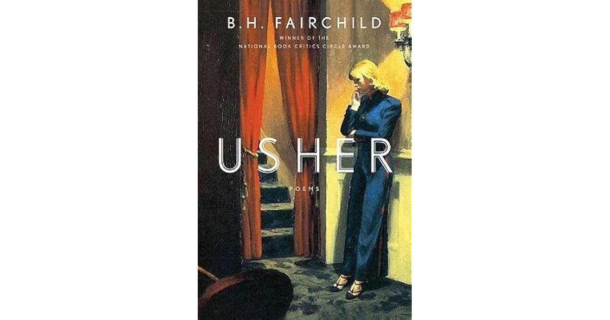 Usher: Poems by B.H. Fairchild