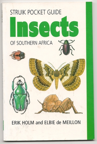 Insects of Southern Africa by Erik Holm