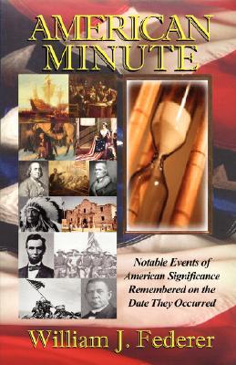 American Minute by William J. Federer